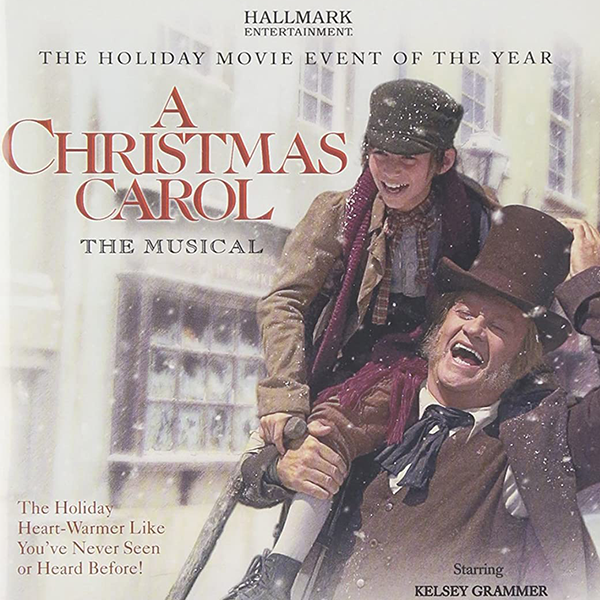 A Christmas Carol: The Musical - Ahrens + Flaherty